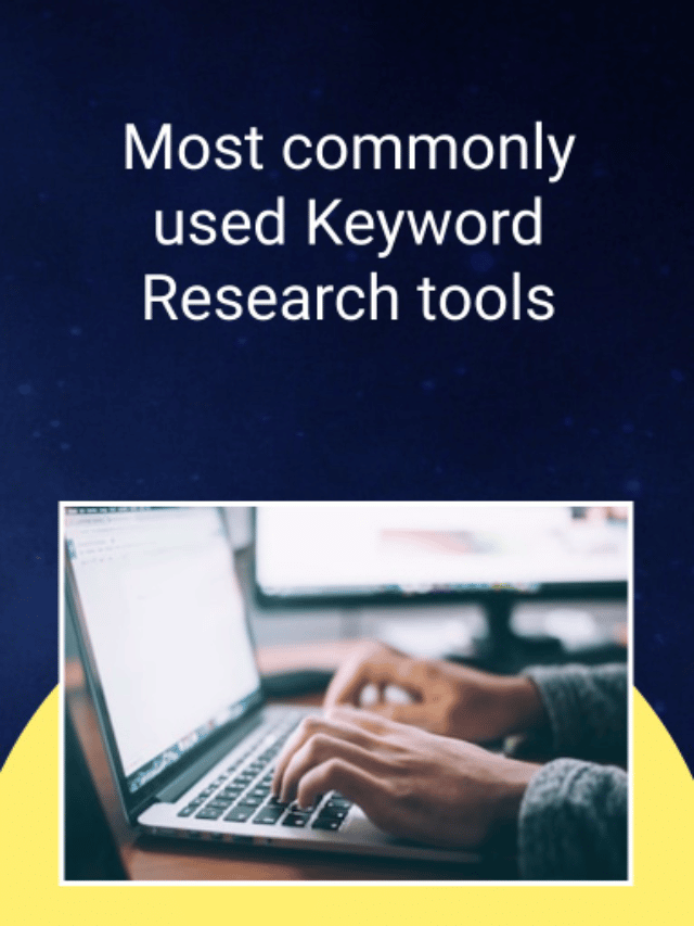 Most commonly used Keyword Research tools - Info Hub Digital