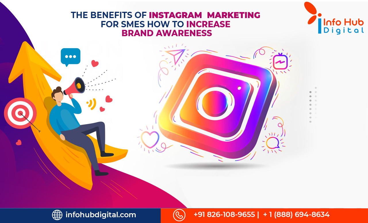 The Benefits of Instagram Marketing for SME's