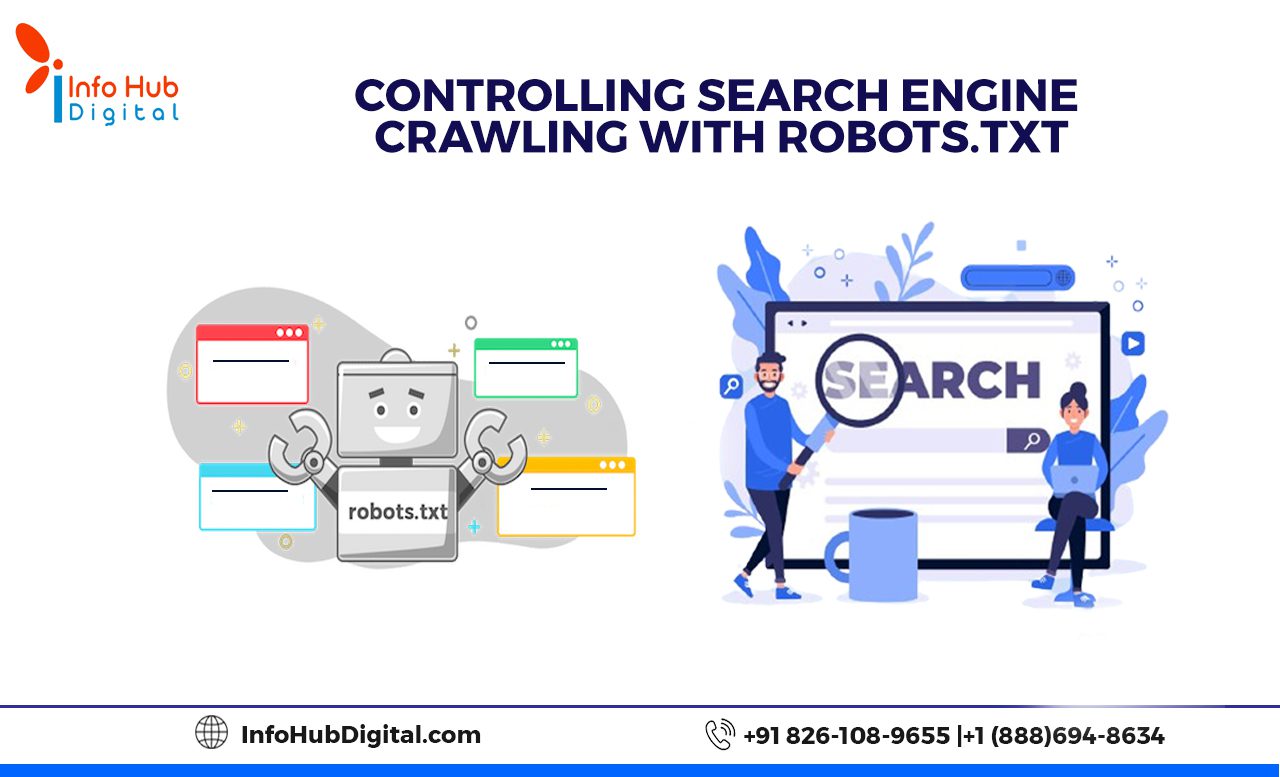 Controlling Search Engine Crawling with Robots.txt