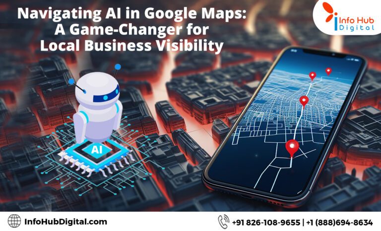 Navigating AI in Google Maps: A Game-Changer for Local Business Visibility